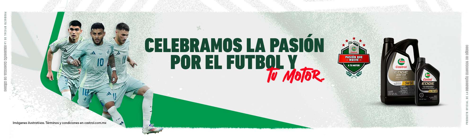Castrol, producto oficial de la Selección Nacional de México | Castrol ...